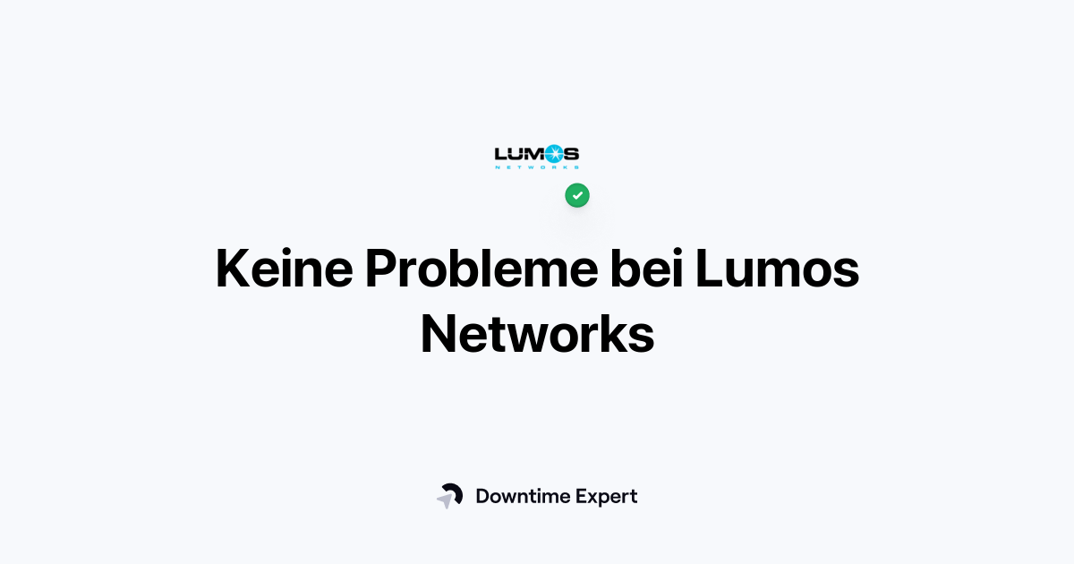 Ist Lumos Networks Nicht Verfügbar Probleme Und Ausfälle In Echtzeit Downtime Expert