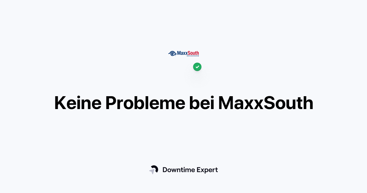 Ist MaxxSouth nicht verfügbar? Probleme und Ausfälle in Echtzeit | Downtime Expert