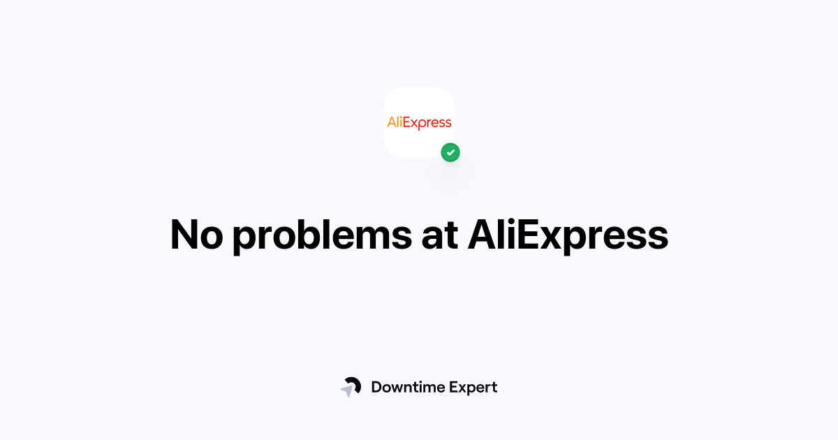 Is AliExpress down? Real-time outages and issues | Downtime Expert