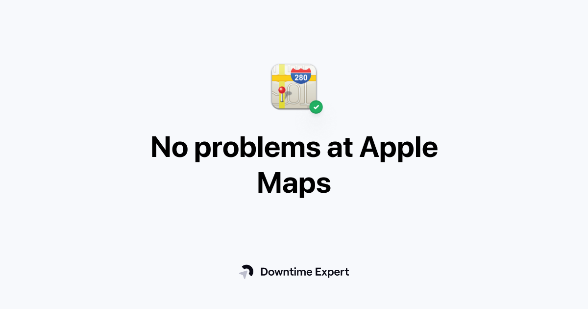Is Apple Maps down? Real-time outages and issues | Downtime Expert