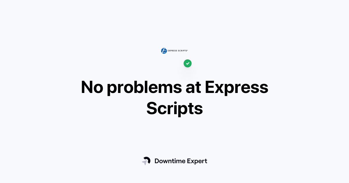 Is Express Scripts down? Real-time outages and issues | Downtime Expert