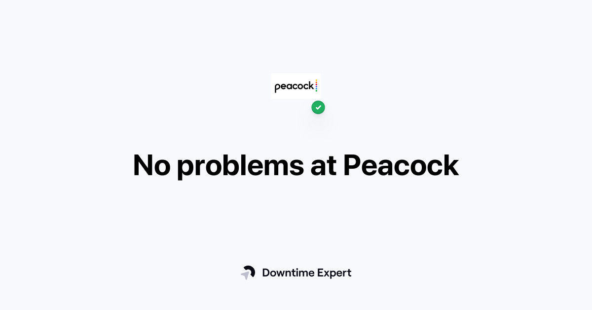 Is Peacock down? Real-time outages and issues | Downtime Expert