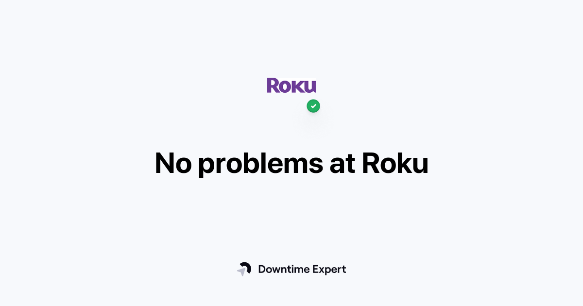 Is Roku down? Real-time outages and issues | Downtime Expert