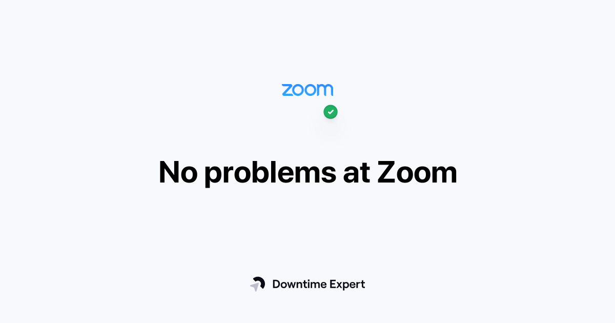 Is Zoom down? Real-time outages and issues | Downtime Expert
