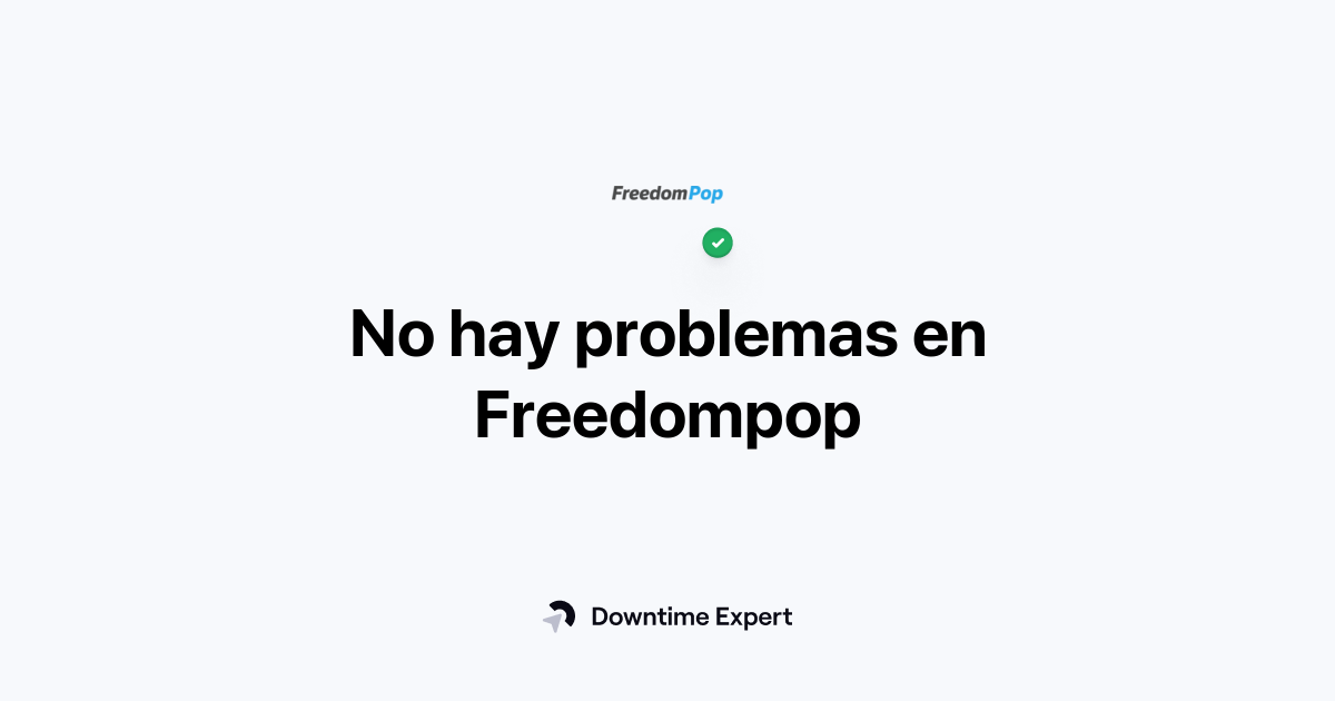 ¿Se ha caído Freedompop? Problemas y cortes en tiempo real | Downtime ...