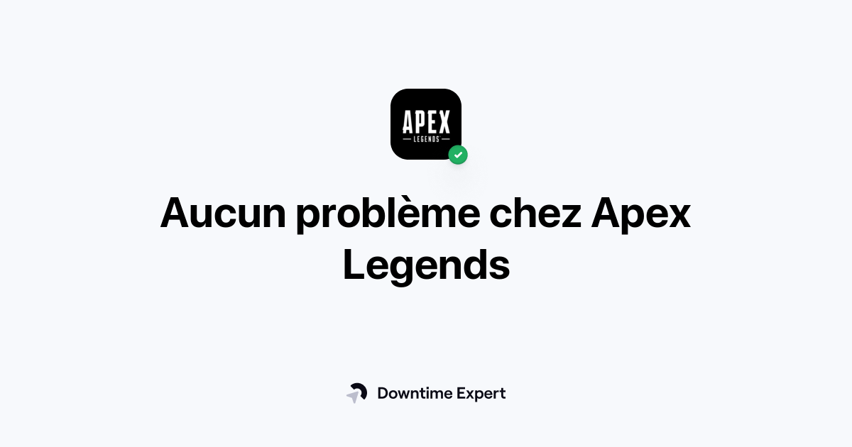 Apex Legends est-il hors service ? Pannes et problèmes en temps réel | Downtime Expert